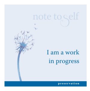 Note to Self: I am a Work in Progress – Innovative Resources