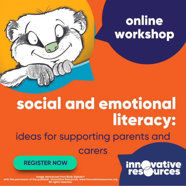 Social and emotional literacy: ideas for supporting parents and carers ...